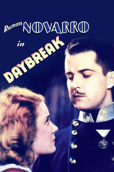 Daybreak (1931) - Ramon Novarro Colorized Version – Elvis DVD Collector ...