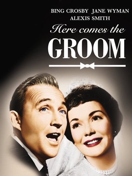 Here Comes The Groom (1951) - Bing Crosby Colorized Version – Elvis DVD ...